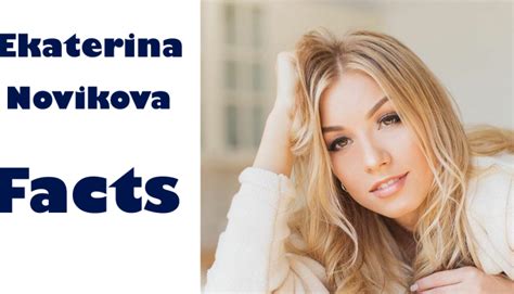 Secrets Of Ekaterina Novikova 32 Intriguing Facts About Killer Katrin