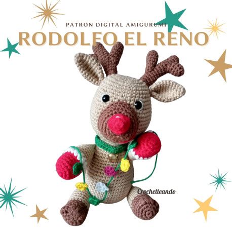 RODOLFO EL RENO PATRON DIGITAL AMIGURUMI PDF Crochetteando La