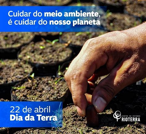 O Dia Da Terra Foi Criado O Objetivo De Conscientizar Sobre Os