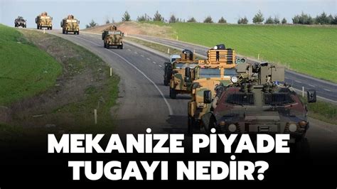 Mekanize Piyade Tugayı nedir Mekanize Piyade Tugayı ne iş yapar