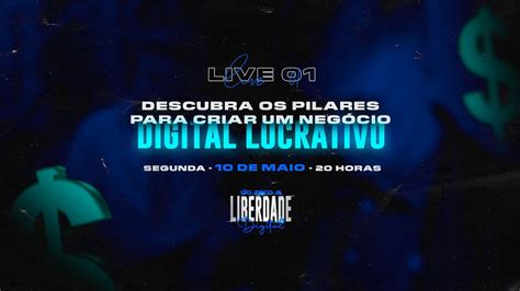 LIVE 01 Descubra os pilares para criar um negócio digital lucrativo