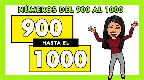 NUEVO Números Del 900 al 1000 Counting In Spanish 900 to 1000 9