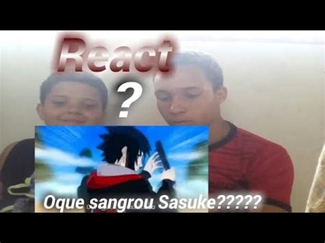 React Goku e Vegeta Vs Naruto e Sasuke Duelo de Titãs 7MINUTOZ