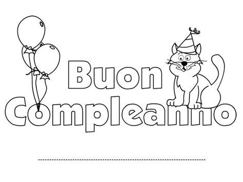 Disegni Di Buon Compleanno Da Colorare Stampa Biglietto Di Auguri