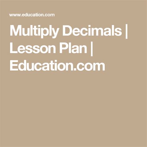multiply decimals lesson plan decimal lesson multiplying decimals decimal