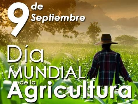 Día Mundial de la Agricultura Ciudad de Sauce