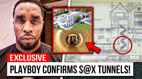 Playboy RELEASES Blueprint Of S X Tunnels Connecting To Diddys Home