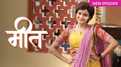 Meet Episode 6th May 2023 Watch Online Desi Serials CC