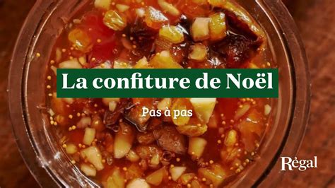 Confiture de Noël cuisinez cette spécialité alsacienne des fêtes de