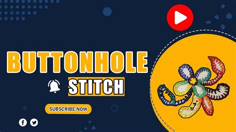 How To Do Buttonhole Stitch Hand Embroidery With K YouTube