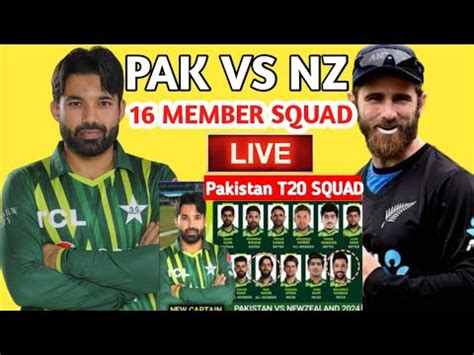 Pakistan PCB Chairman Announced Pakistan 16 Member T20 Squad V S New