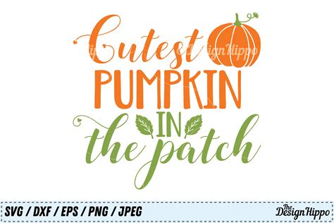 Cutest Pumpkin In The Patch SVG Halloween PNG Fall DXF EPS 126554