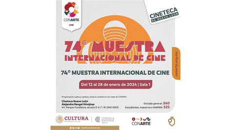 Llega A CONARTE La 74 Muestra Internacional De Cine De La Cineteca Nacional