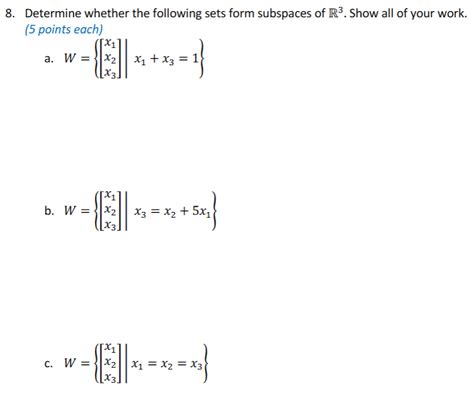 Solved Determine Whether The Following Sets Form Chegg