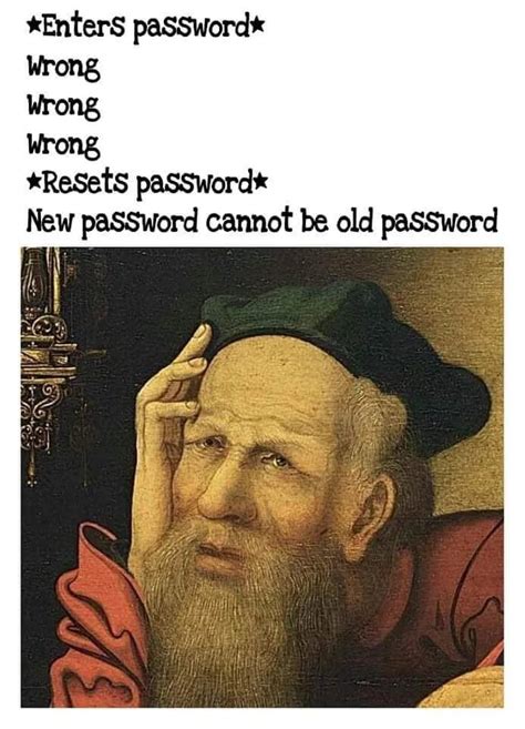 Password Meme Subido Por Mr Gimli Memedroid