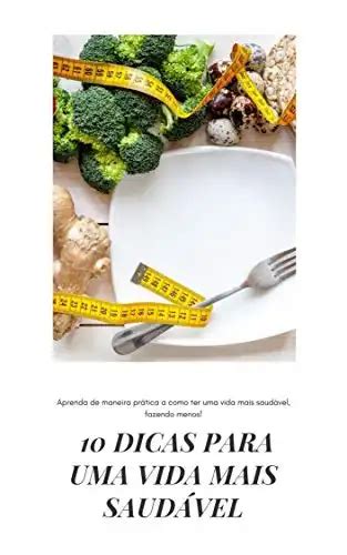 10 dicas para uma vida mais saudável Richard Alves PDF eBook Ler