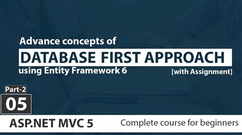 entity framework mvc advance concepts of database first approach asp hot sex picture