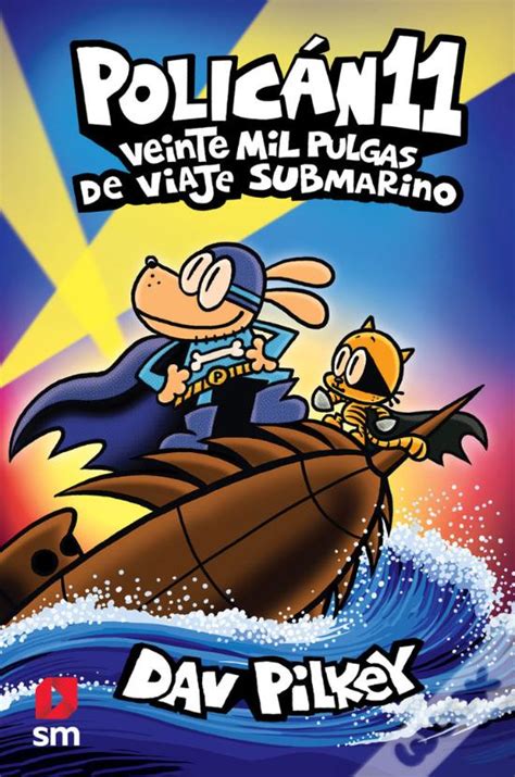 Veinte Mil Pulgas De Viaje Submarino De Dav Pilkey Livro WOOK