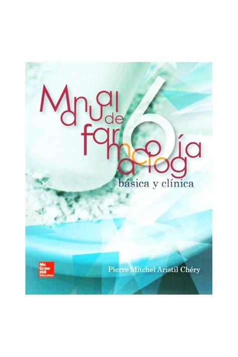 Manual de Farmacología Básica y Clínica Pierre Librería Médica Orizaba