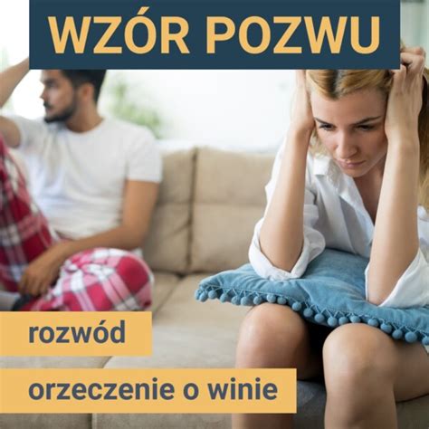 Wzór pozwu o rozwód z orzeczeniem o winie brak małoletnich dzieci