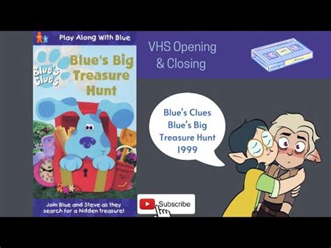 Blue S Clues Blue S Big Treasure Hunt Vhs Opening Closing Youtube