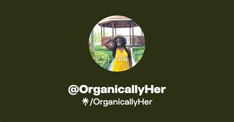 Organicallyher S Link In Bio Tiktok And Socials Linktree