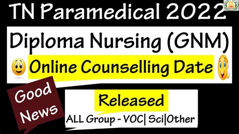 Tn Paramedical Diploma Nursing Online Counselling Date Released Gnm