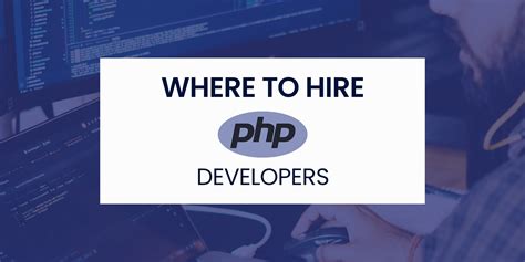 where to hire php developers best sites to find top talent
