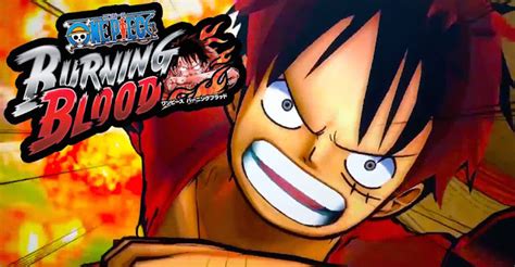 Análise One Piece Burning Blood Multi é um jogo de luta para os fãs