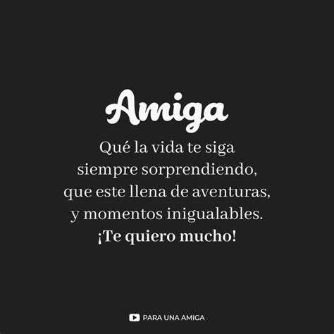 Mensajes Para Mi Amiga En 2023 Mensajes Para Una Amiga Palabras Para
