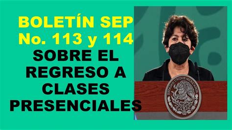 Soy Docente BOLETÍN SEP No 113 y 114 SOBRE EL REGRESO A CLASES