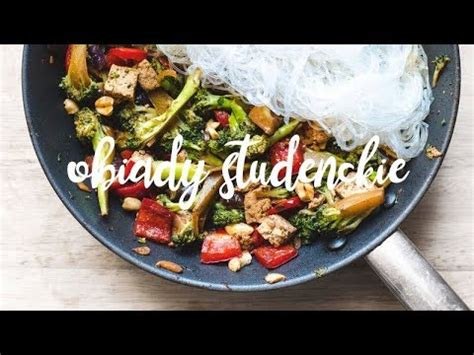 3x Studenckie Obiady Tanie i Proste Wegańskie Przepisy YouTube