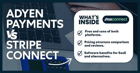 Adyen Payments Vs Stripe Connect Benefits Differences