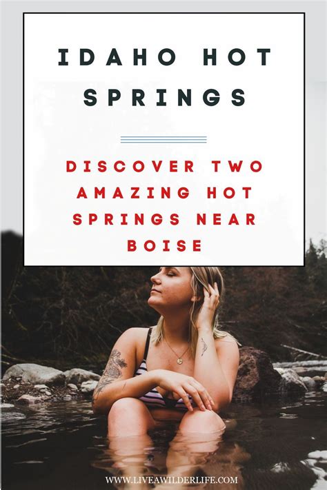 The Best Hot Springs Near Boise Artofit