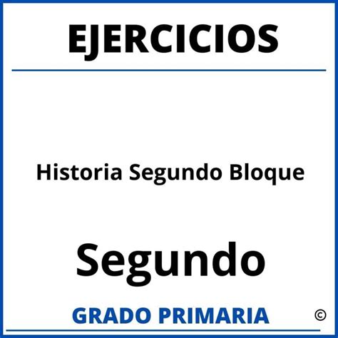 Ejercicios De Historia Cuarto Grado Cuarto Bloque