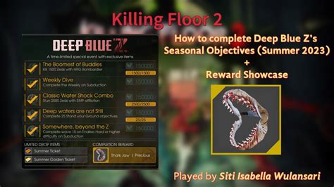 Killing Floor 2 Deep Blue Z 17 How To Complete All Seasonal