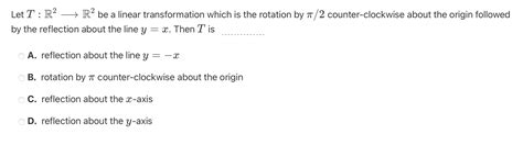solved let t r2 r2 be a linear transformation which is the