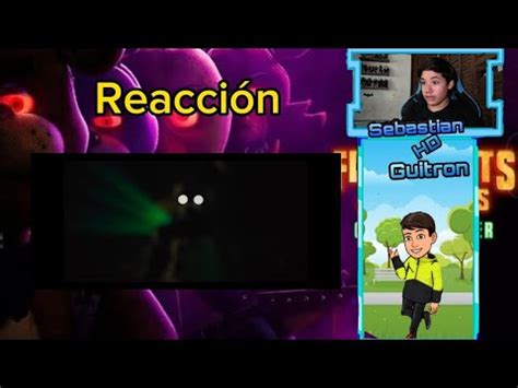 Reacción al trailer de Five nights at Freddys la película YouTube