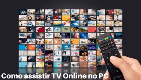 Parede Emprego Bolsa De Estudos Como Assistir Tv No Pc Eu Movimento