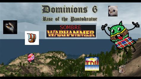 Dominions 6 Warhammer Mod Blitz YouTube