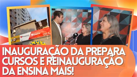 Inauguração Prepara Cursos Reinauguração Ensina Mais Turma da Mônica