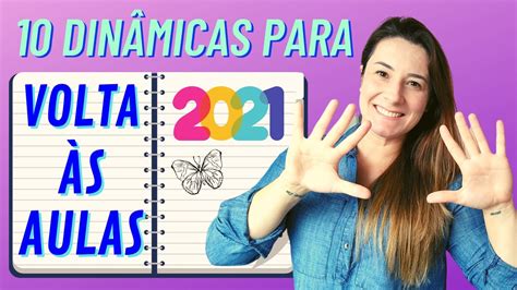 10 DINÂMICAS de ACOLHIMENTO para a VOLTA às AULAS 2021 YouTube
