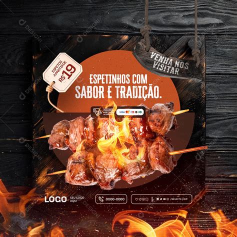 Espetos Espetinhos Sabor e Tradição Social Media PSD Editável