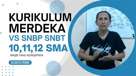 Kurikulum Merdeka VS SNBP SNBT 2024 Salah Pilih Peminatan Bisa Fatal