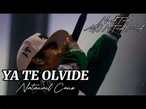 Ya Te Olvide Natanael Cano Cover Ia Nata Montana Youtube