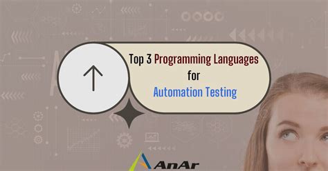 Top 3 Programming Languages For Automation Testing AnAr
