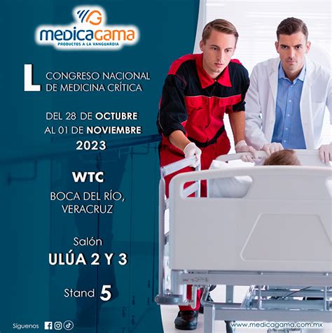 50 Congreso Nacional de Medicina Crítica MedicaGama
