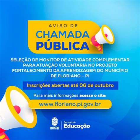 SEMED de Floriano lança edital de chamada pública para seleção de