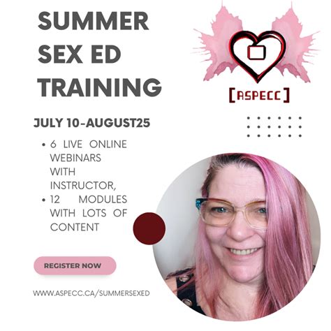 Summer Sex Ed Advocating For Sex Positive Education And Consent Culture