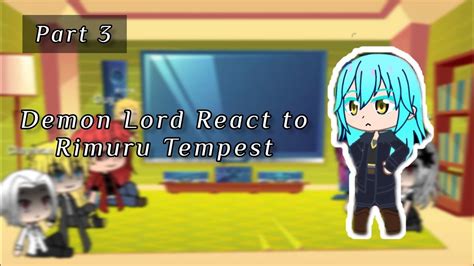Demon Lord React To Rimuru Tempest Part End By Mafahl Youtube